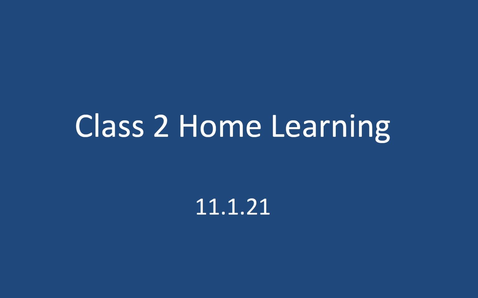 Class 2 Home Learning
